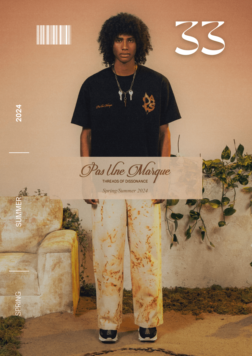 PAS UNE MARQUE SPRING/SUMMER 2024: THREADS OF DISSONANCE – 33 MAGAZINE